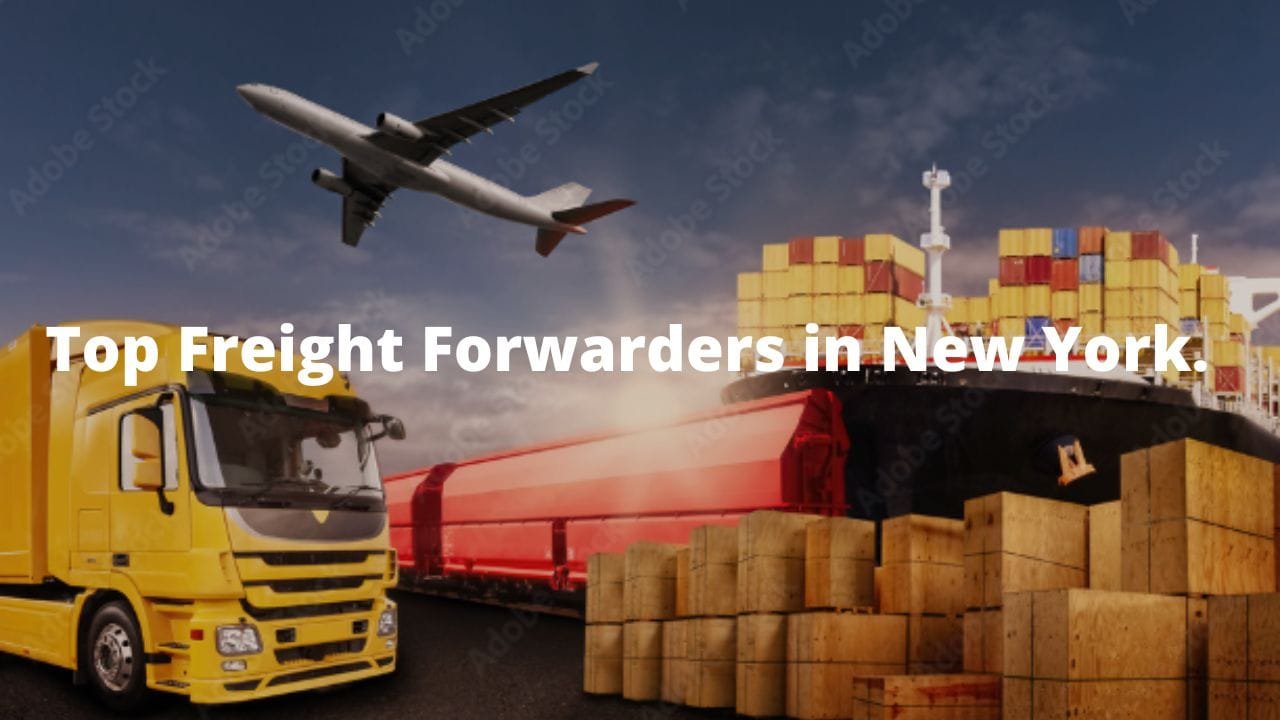 Top Freight Forwarders in New York - 2022 Trusted List